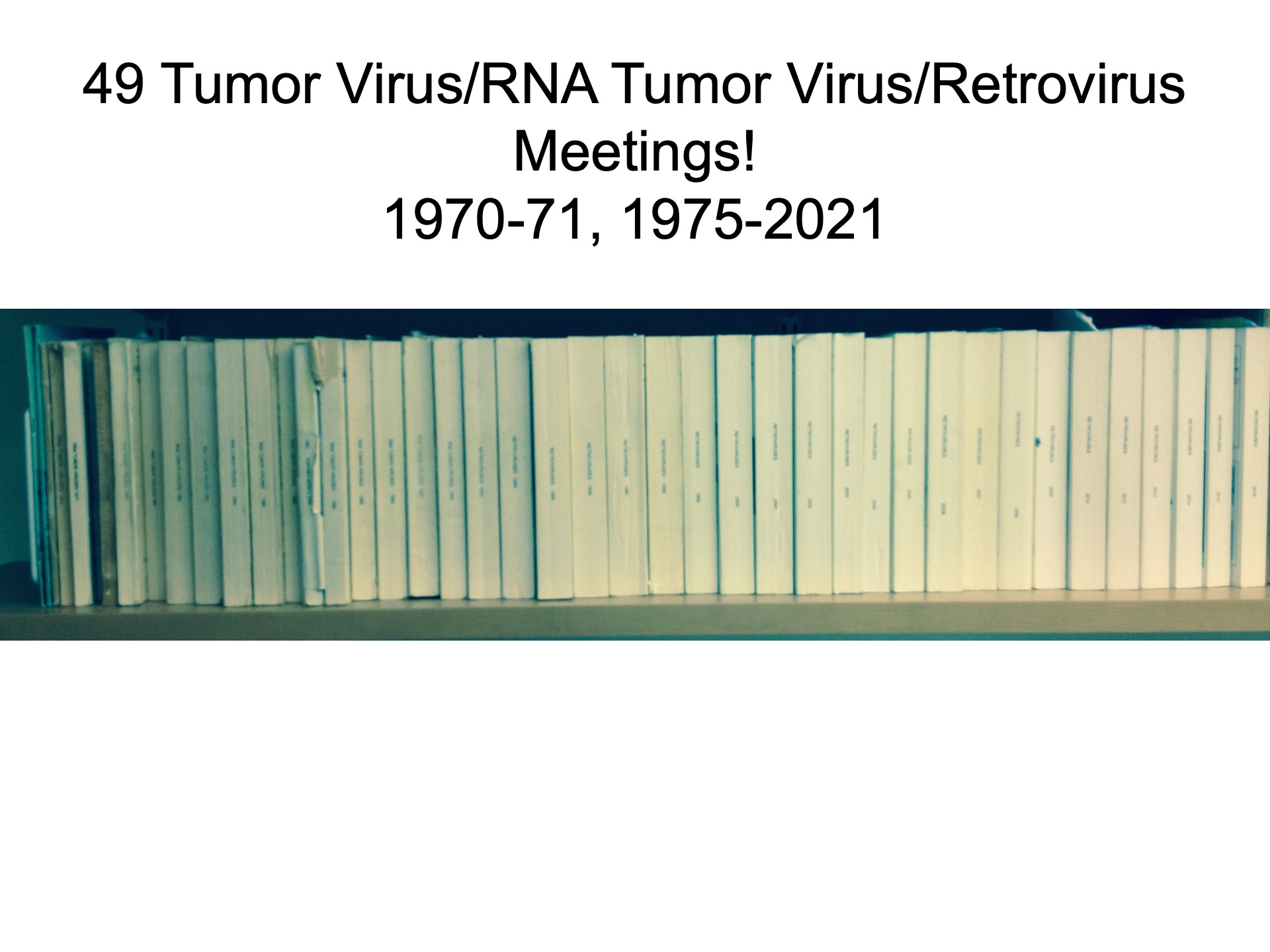 Fifty Years of Reverse Transcriptase - John M. Coffin - Howard Temin ...