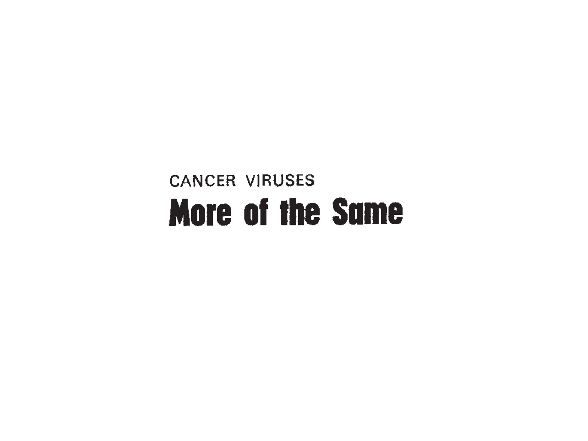 Fifty Years of Reverse Transcriptase - John M. Coffin - Howard Temin ...