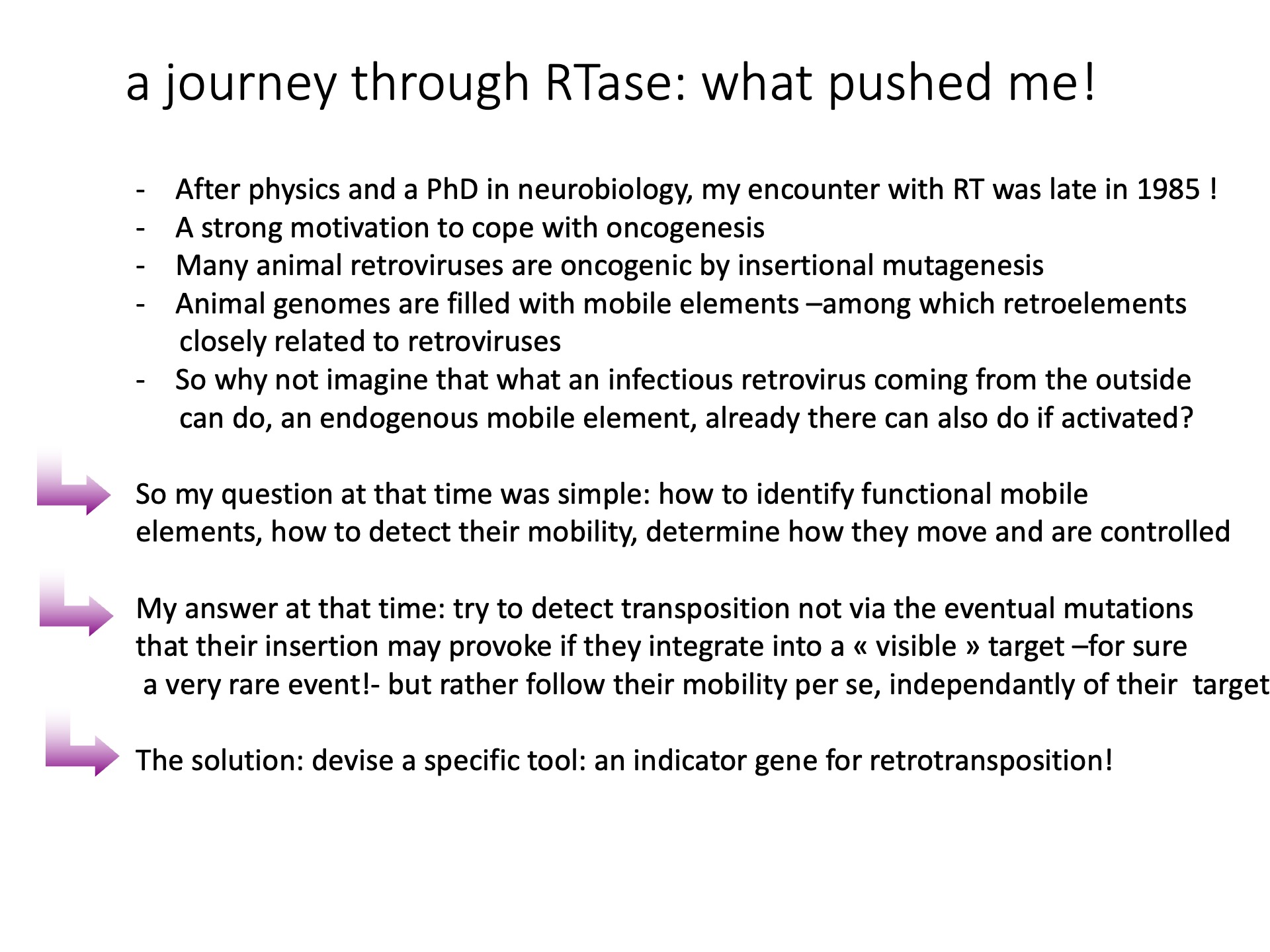 Fifty Years of Reverse Transcriptase - Thierry Heidmann - Retroelements ...